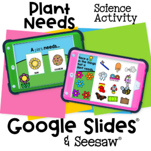 What Plants Need to Grow Kindergarten Digital Science Activity - I ...